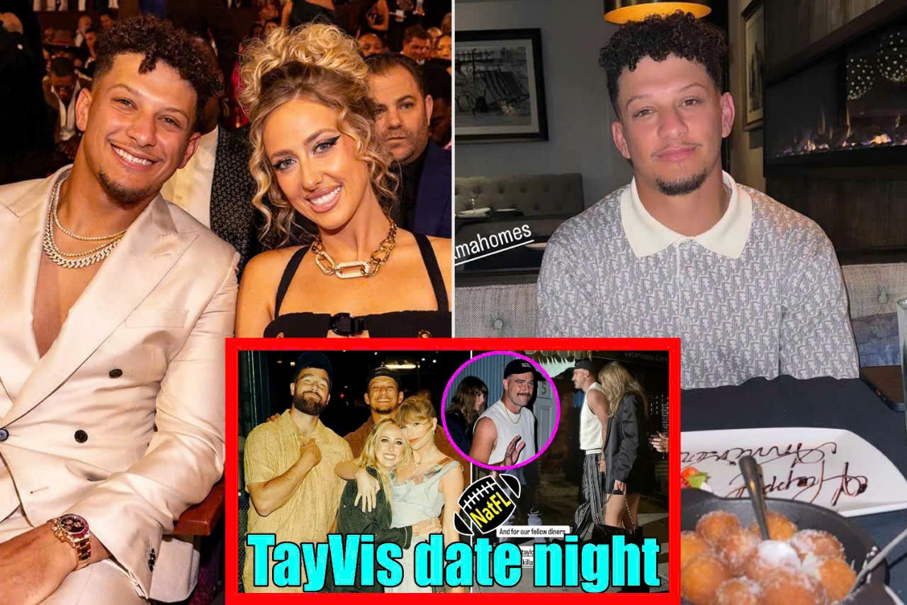 Taylor Swift & Travis Kelce had a secret dinner at Patrick & Brittany's ...