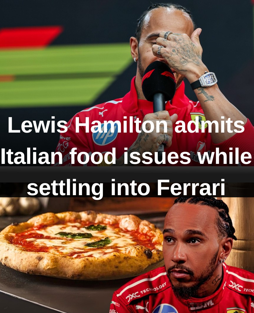 Lewis Hamilton admits Italian food issues while settling into Ferrari