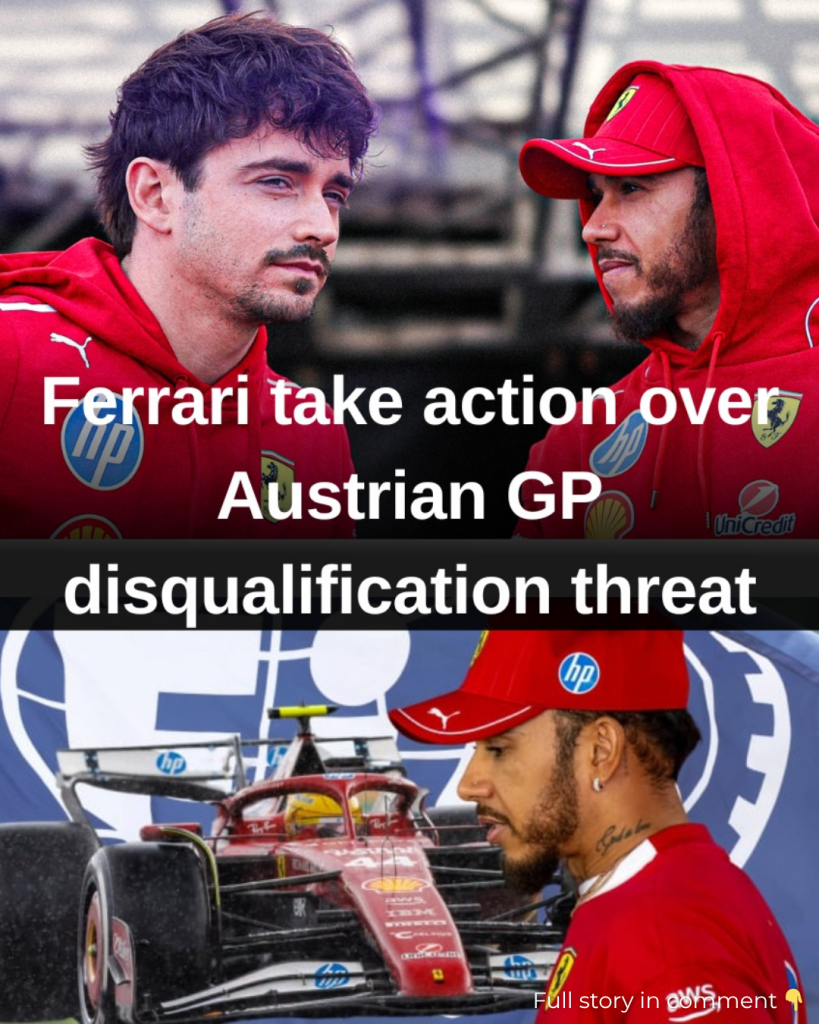 Ferrari take action over Austrian GP disqualification threat